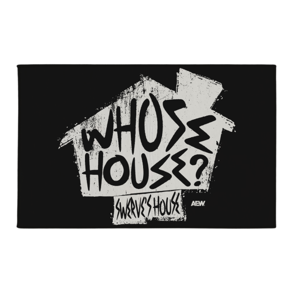 Swerve Strickland - Whose House Sublimated Door Mat – shopAEW